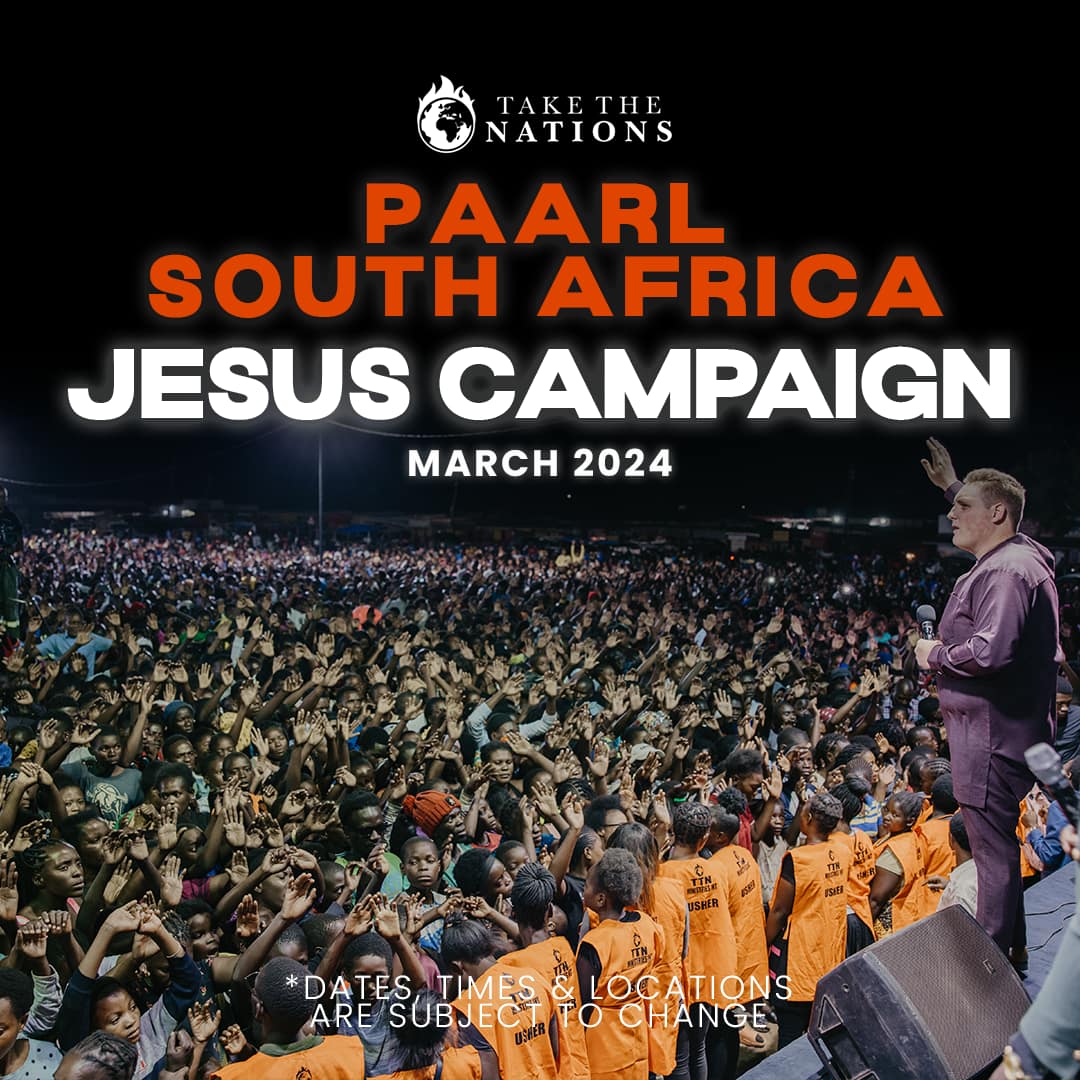 Paarl Jesus Campaign – Take The Nations