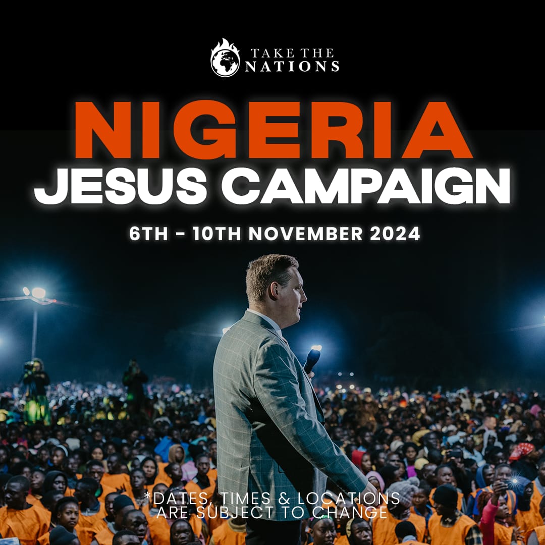 Nigeria Jesus Campaign – Take The Nations